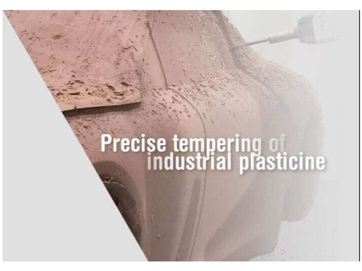 Precise tempering of industrial plasticine